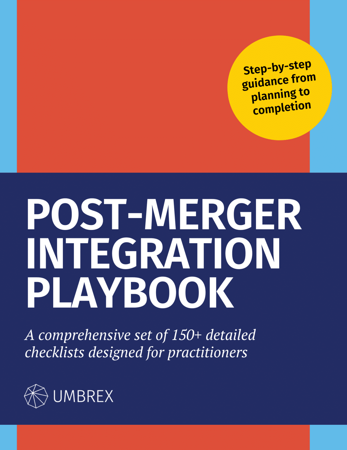Post-Merger Integration Playbook: Guides & Templates l Umbrex