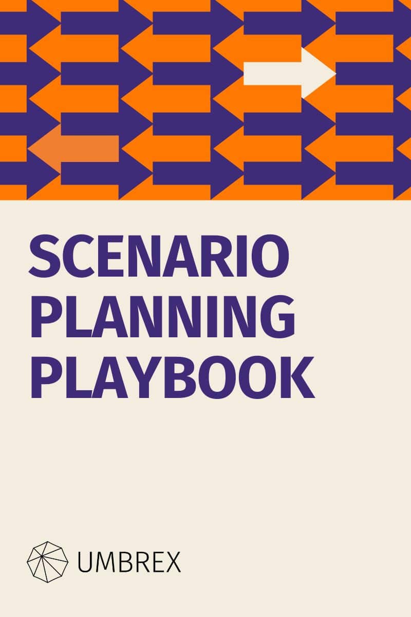 Scenario Planning Playbook | Umbrex